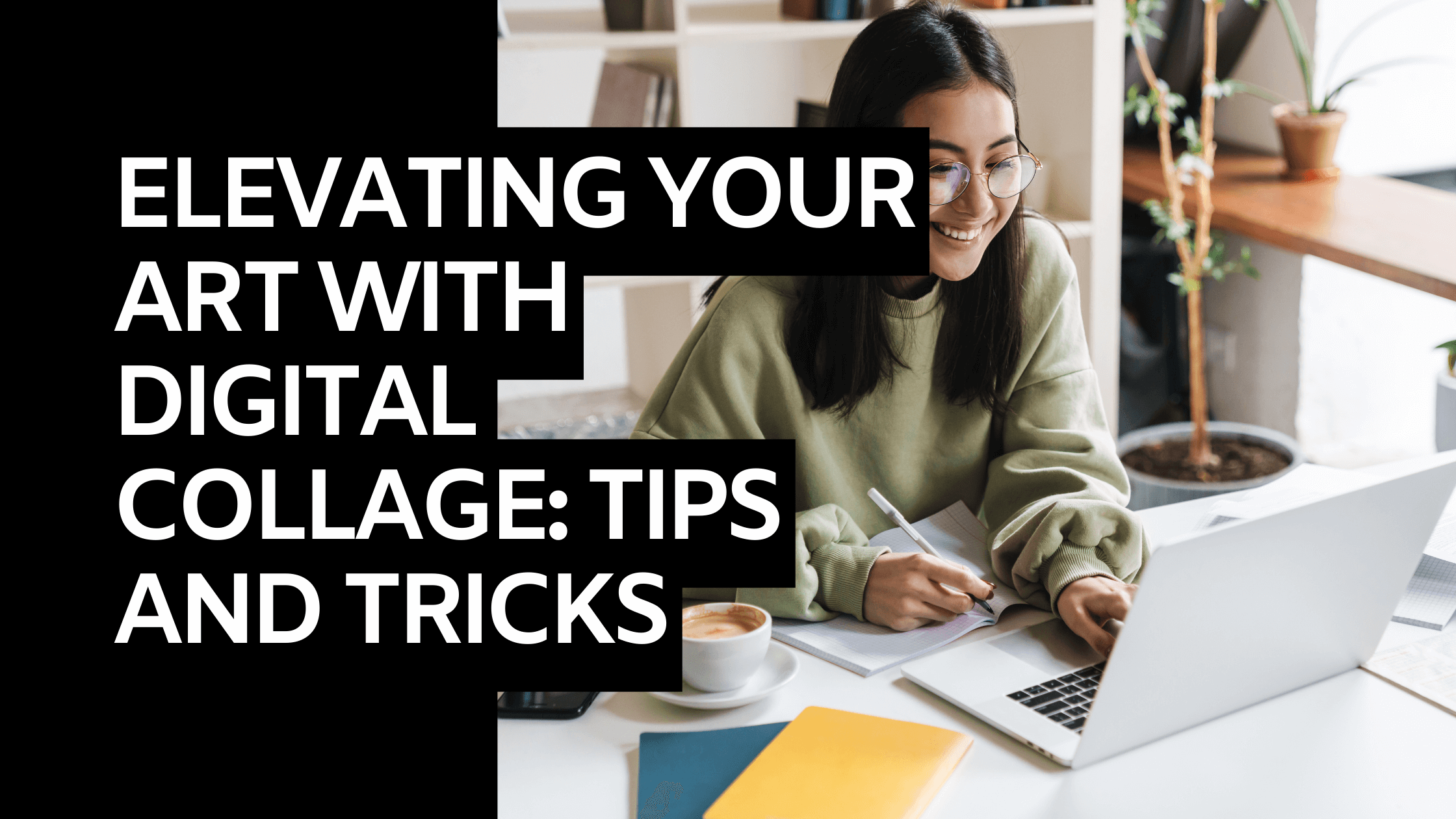 Digital Collage Tips and Tricks - Madelaine Buttini - Collage Artist